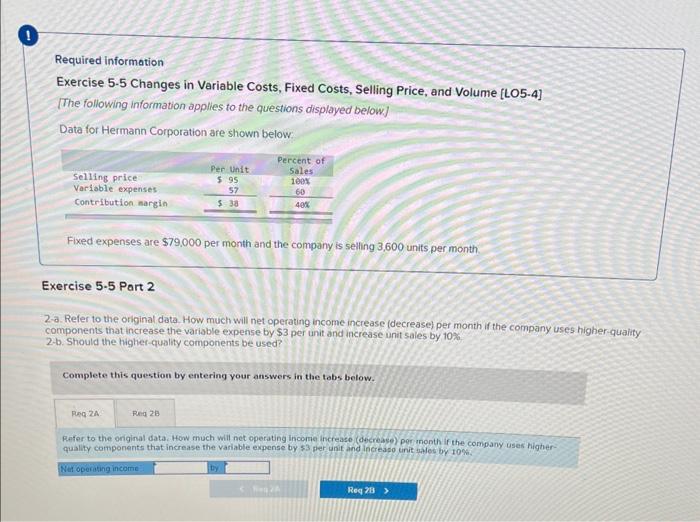 Solved Required information Exercise 5-5 Changes in Variable | Chegg.com