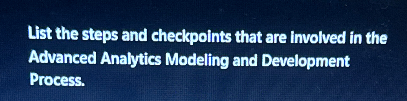 Solved List the steps and checkpoints that are involved in | Chegg.com