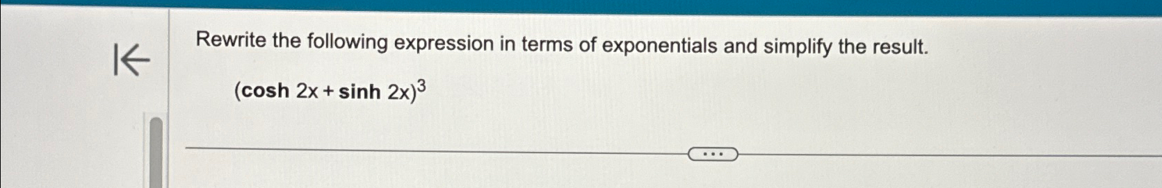Solved Rewrite the following expression in terms of | Chegg.com