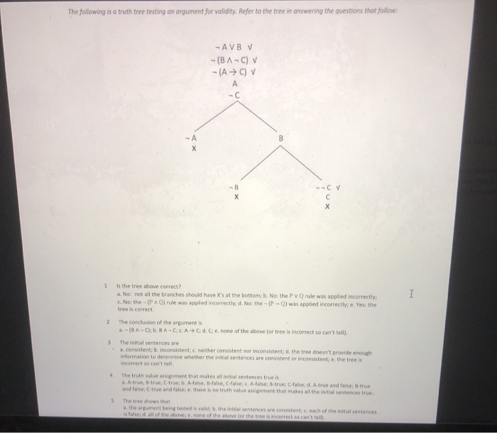 Solved The following is a truth tree testing an argument for | Chegg.com