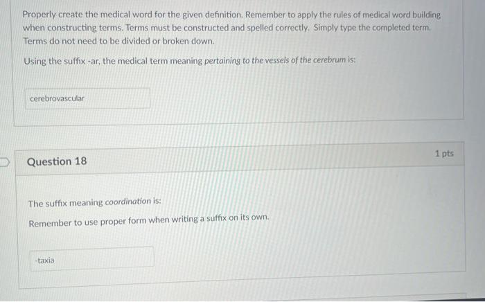 Solved Properly create the medical word for the given | Chegg.com