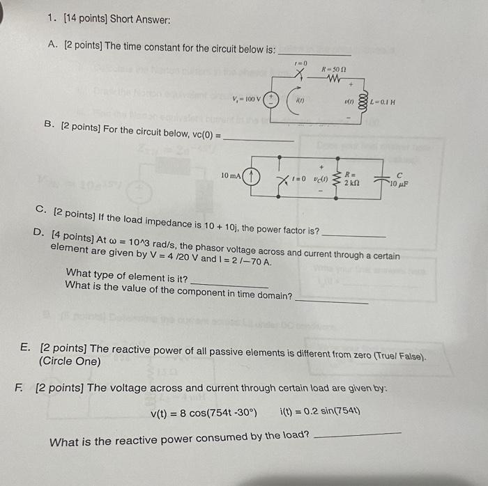 Solved 1. [14 points] Short Answer: A. [2 points] The time | Chegg.com