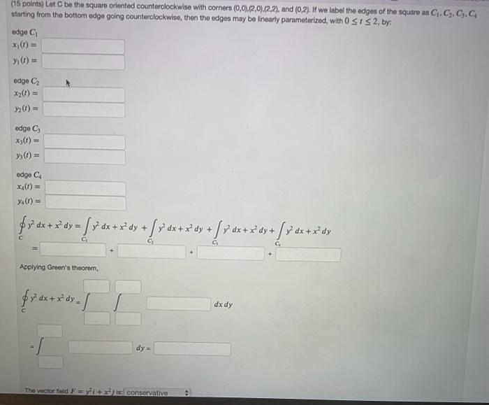 Solved (15 points) Let C be the square oriented | Chegg.com