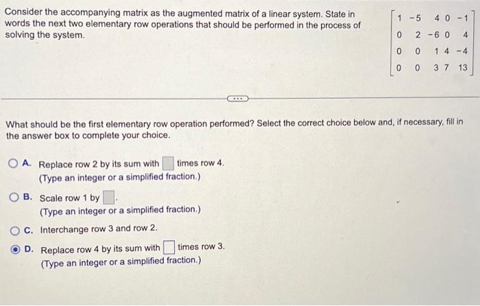Solved Consider The Accompanying Matrix As The Augmented