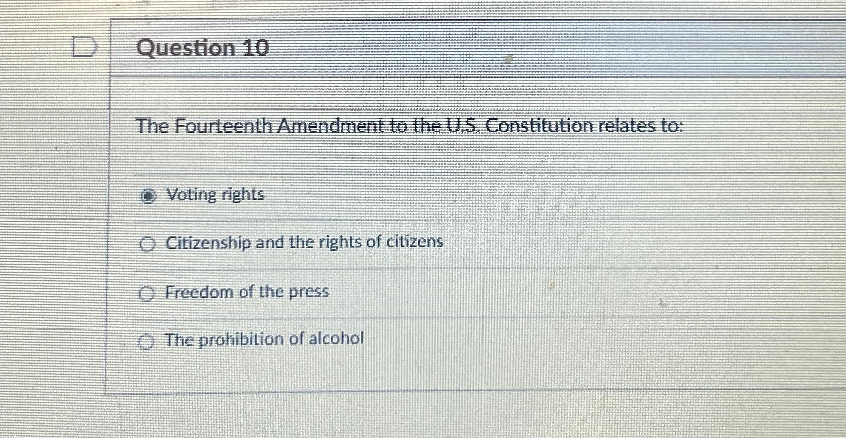 Solved Question 10The Fourteenth Amendment to the U.S. | Chegg.com