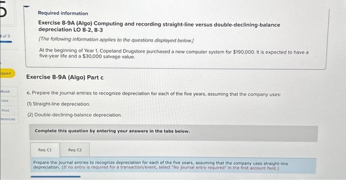 Solved Required information Exercise 8-9A (Algo) Computing | Chegg.com