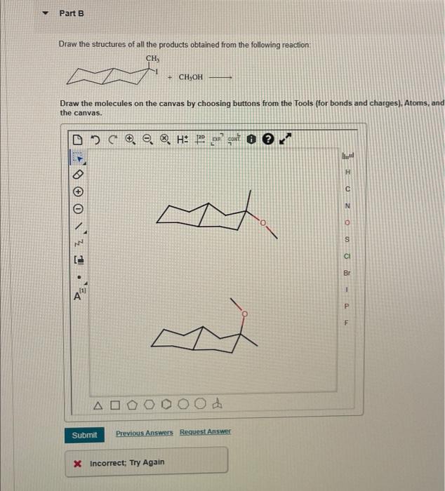 Solved Part B Draw the structures of all the products | Chegg.com