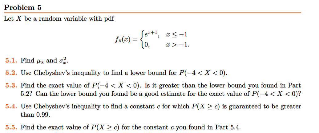 Solved Problem 5Let x ﻿be a random variable with | Chegg.com