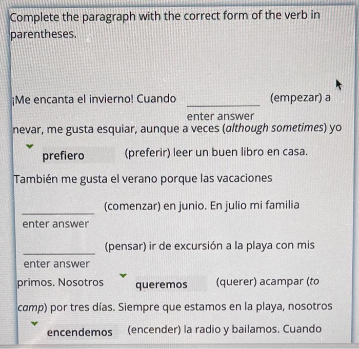 Complete the paragraph with the correct form of the | Chegg.com