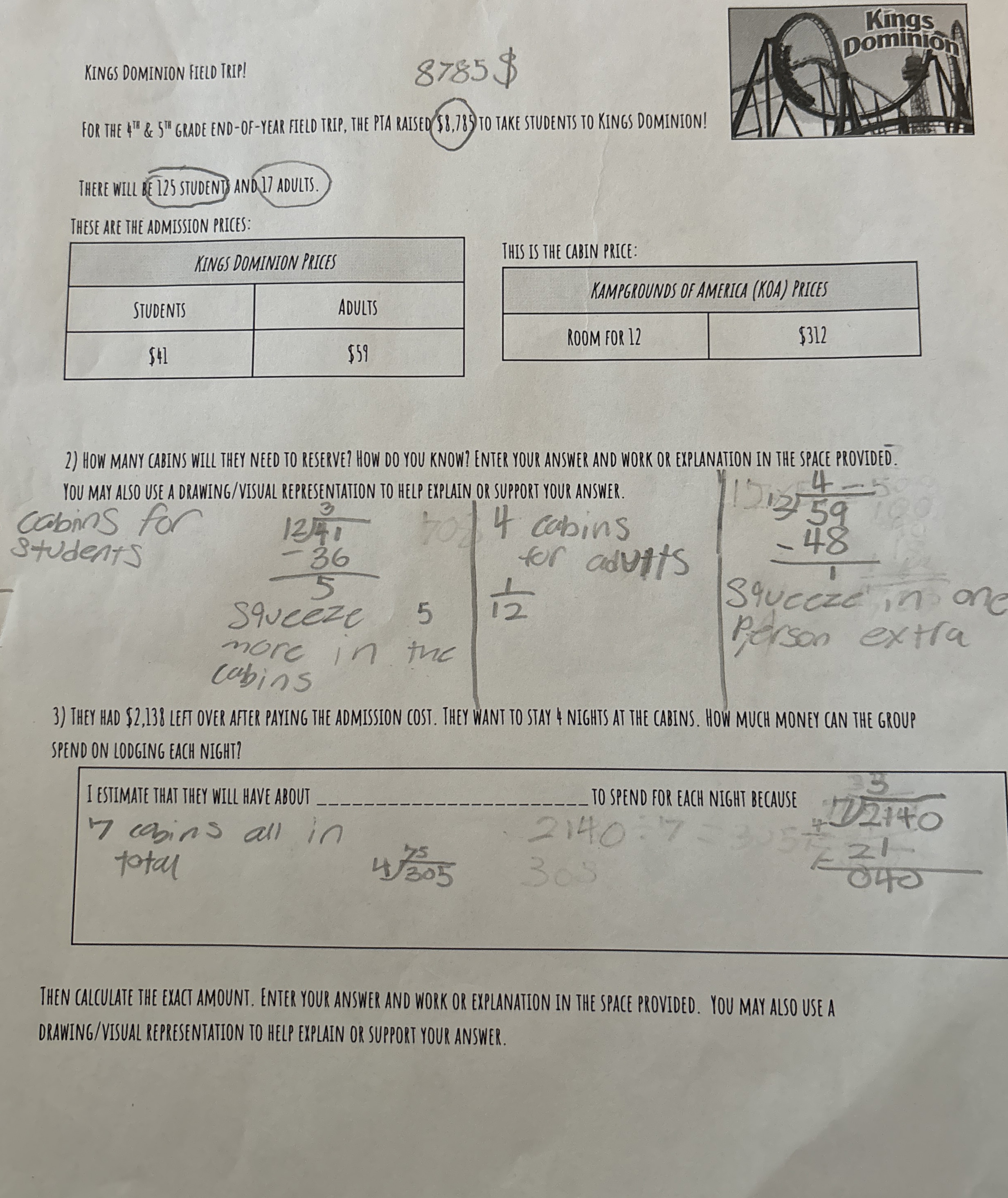 Solved Kings DOMINiON FiElD TRiP!$8785 ﻿to take students to | Chegg.com