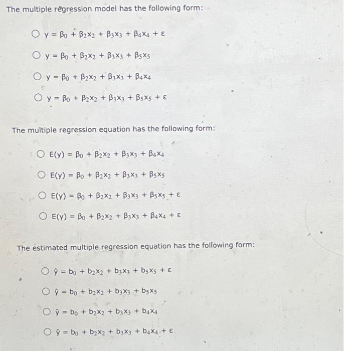 The multiple règression model has the following form: | Chegg.com