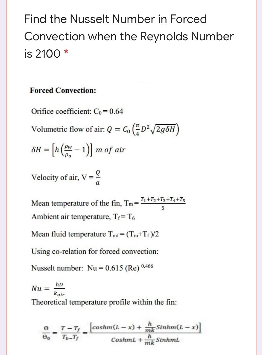Solved Find the Nusselt Number in Forced Convection when the | Chegg.com