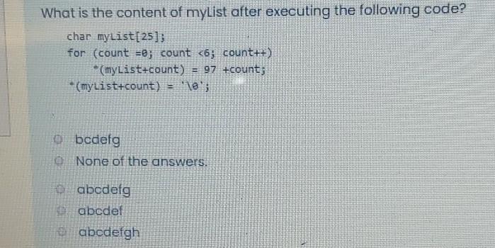 Solved What is the content of myList after executing the | Chegg.com