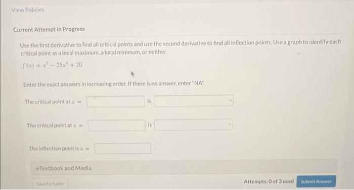 Solved urrent Attempt in Progress Use the first derivative | Chegg.com