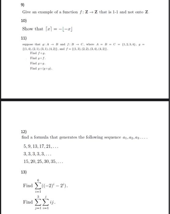 Solved 9) Give an example of a function f:Z→Z that is 1-1 | Chegg.com