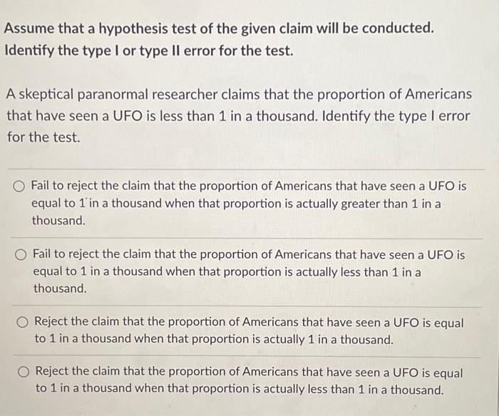 Solved Assume that a hypothesis test of the given claim will | Chegg.com