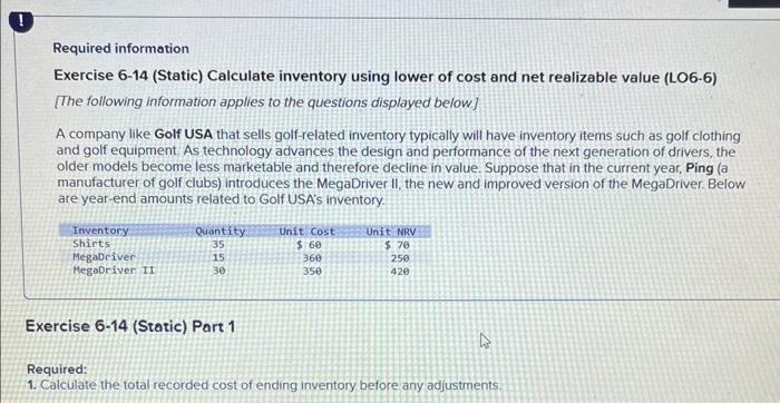 Solved Required information Exercise 6-14 (Static) Calculate | Chegg.com