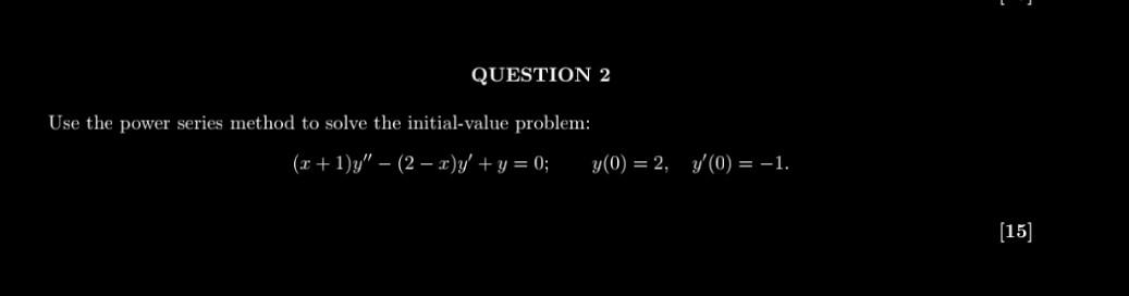 Solved Use the power series method to solve the | Chegg.com