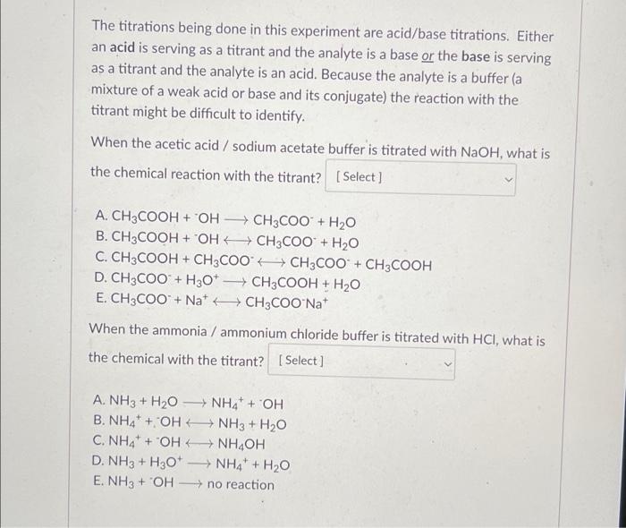 Solved The titrations being done in this experiment are | Chegg.com