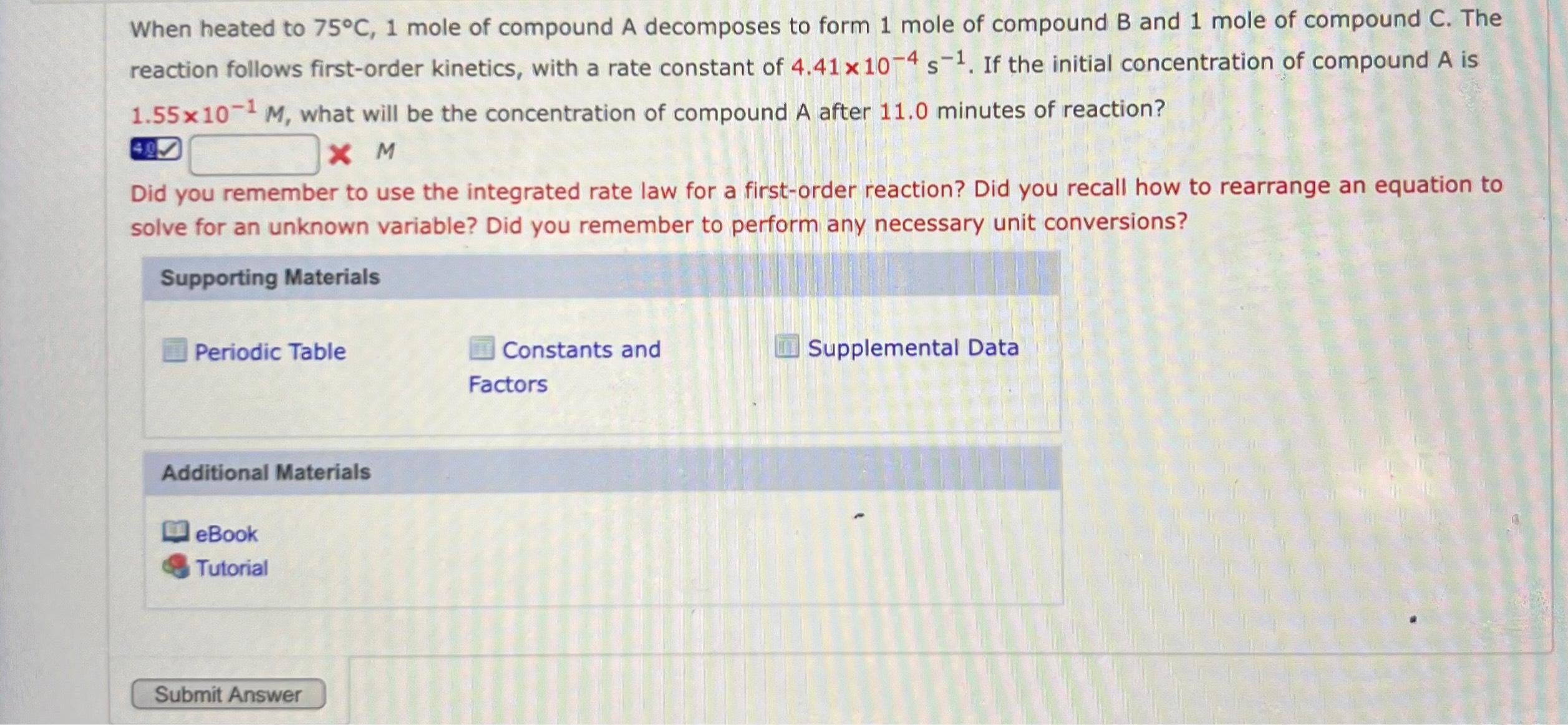 Solved When heated to 75°C,1 ﻿mole of compound A decomposes | Chegg.com