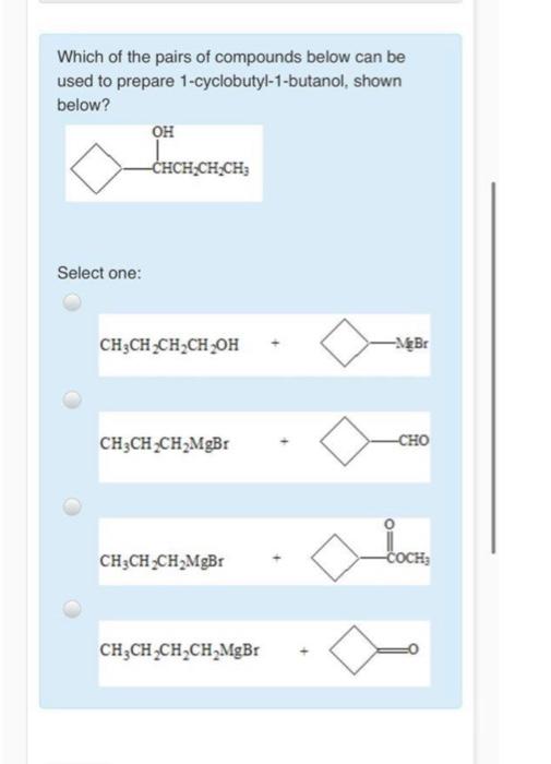 Solved Which of the pairs of compounds below can be used to | Chegg.com