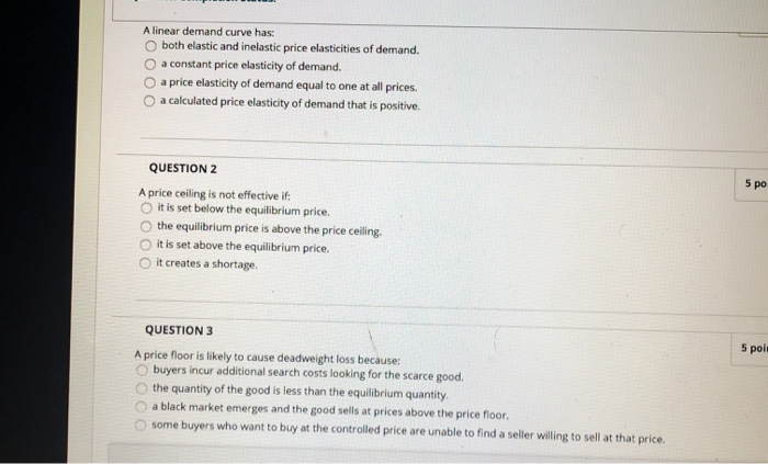 Solved A linear demand curve has: both elastic and inelastic | Chegg.com
