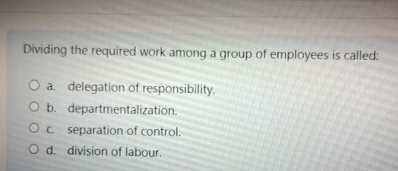 Solved Dividing the required work among a group of employees | Chegg.com