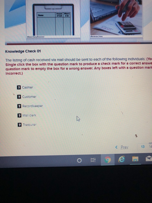 Solved Knowledge Check 01 The listing of cash received via | Chegg.com
