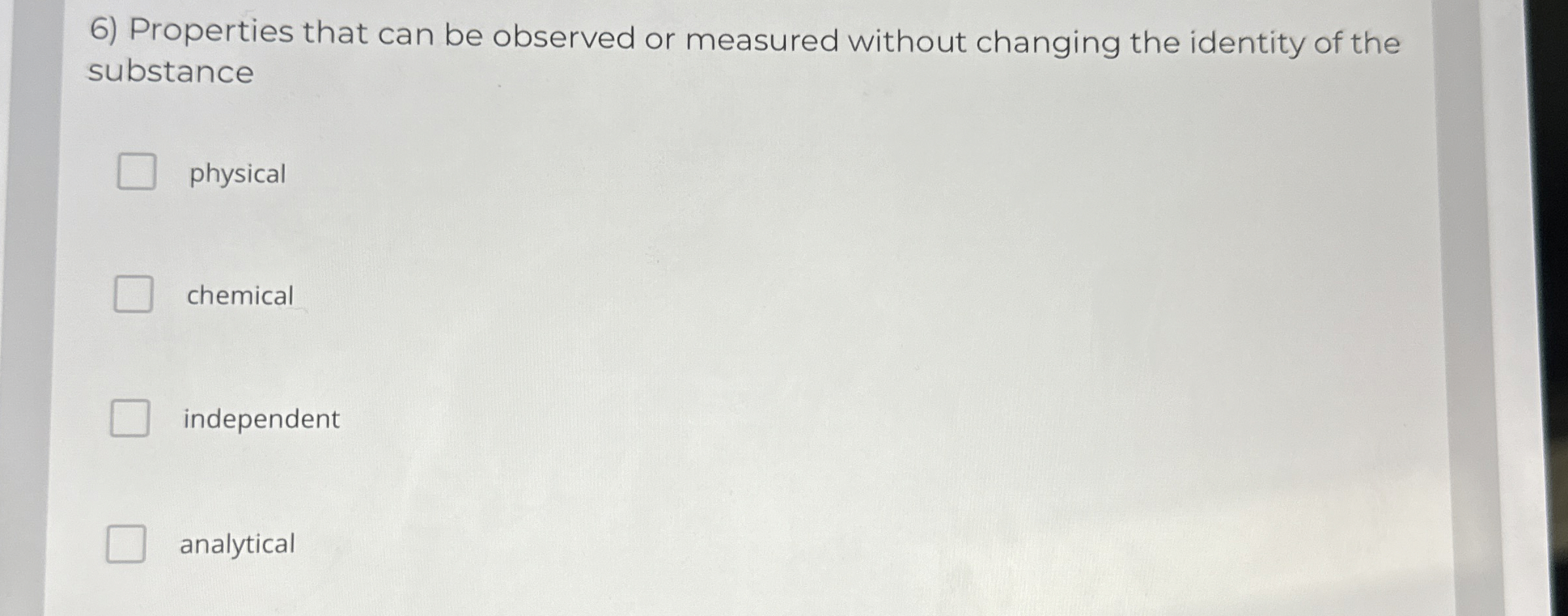 Solved Properties that can be observed or measured without | Chegg.com
