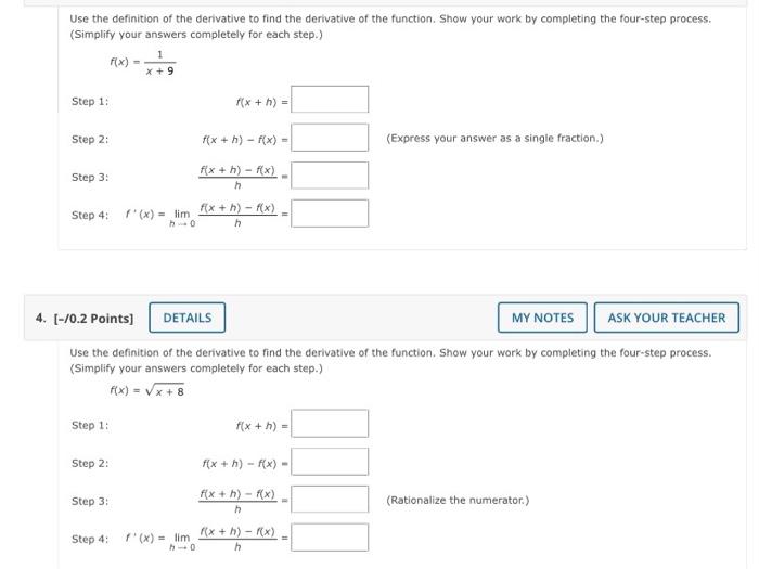 Solved Use the definition of the derivative to find the | Chegg.com Solved Use the definition of the derivative to find the | Chegg.com