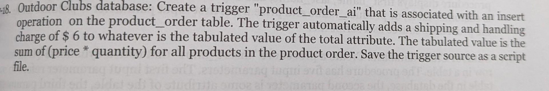 Solved 8. Outdoor Clubs database: Create a trigger | Chegg.com