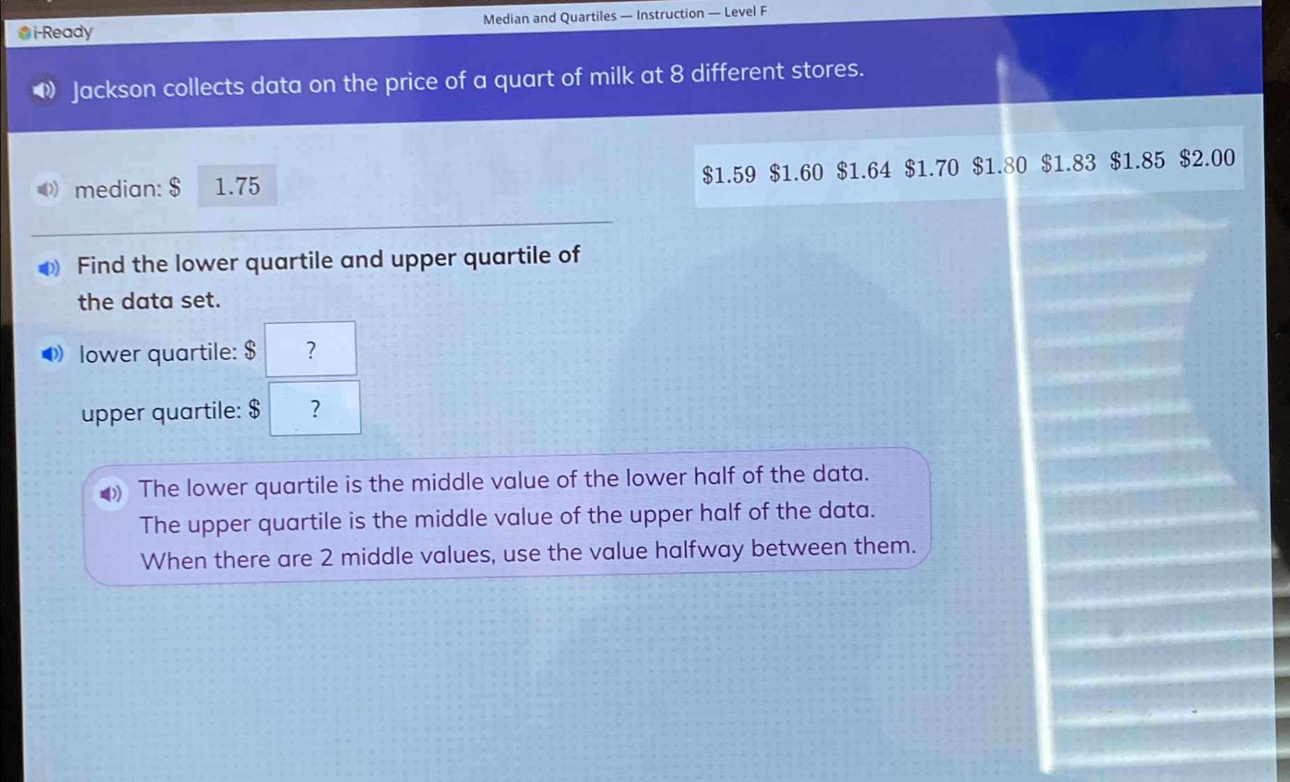 Solved i-ReadyMedian and Quartiles - ﻿Instruction - ﻿Level | Chegg.com