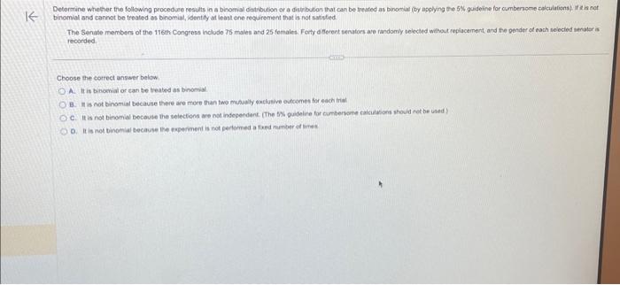Solved binomial and cannot be treated os binomial, identify | Chegg.com