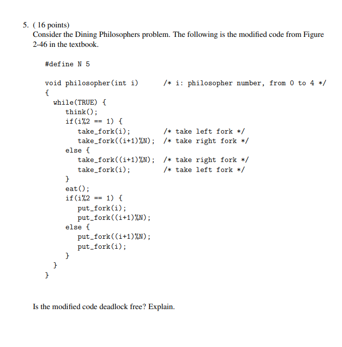 Solved ( 16 ﻿points)Consider the Dining Philosophers | Chegg.com