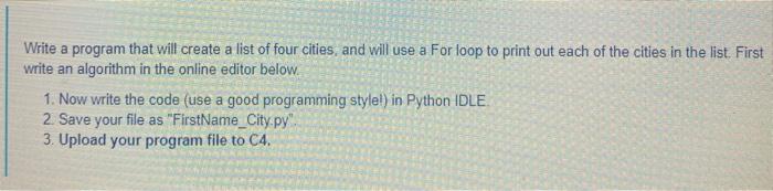 Solved Write a program that will create a list of four | Chegg.com