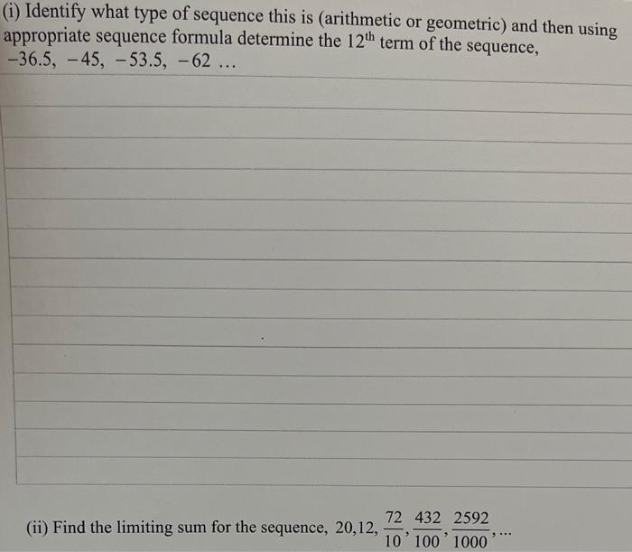 Solved (i) Identify what type of sequence this is | Chegg.com