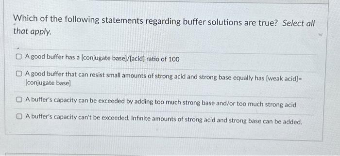 Solved Which of the following statements regarding buffer | Chegg.com