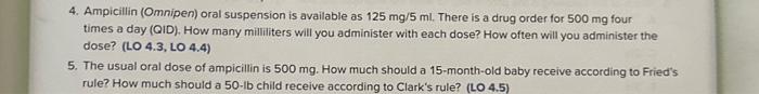 Solved 4. Ampicillin (Omnipen) oral suspension is available | Chegg.com