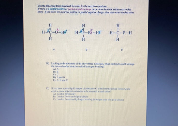 Solved Use the following three structural formulas for the | Chegg.com