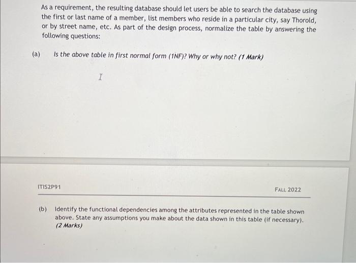 1 Explain The Purpose Of Data Normalization And
