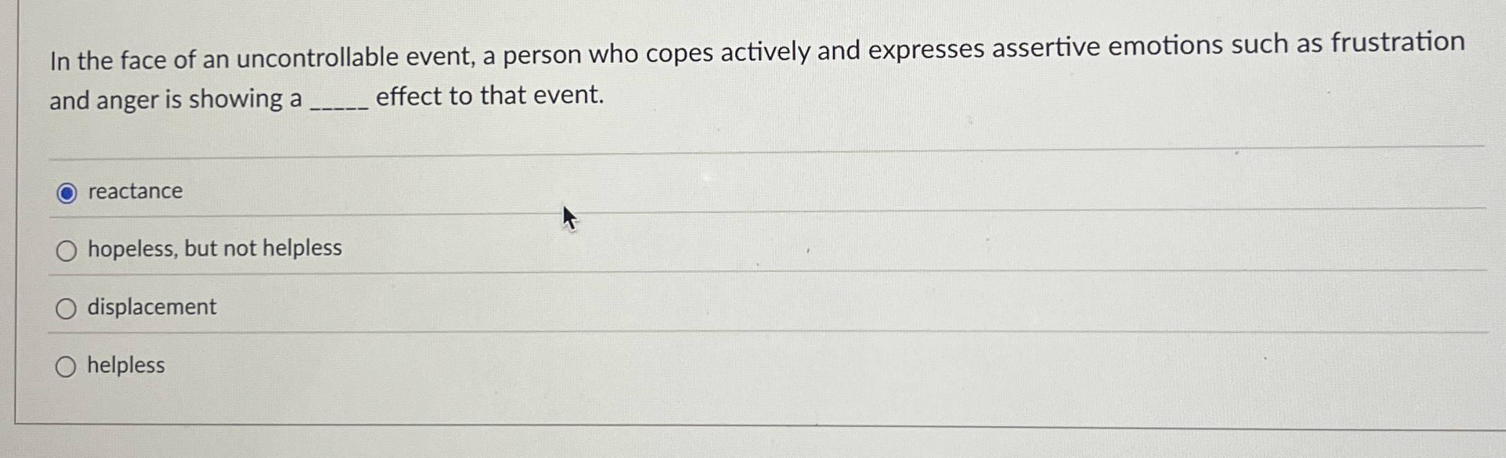 Solved In the face of an uncontrollable event, a person who | Chegg.com