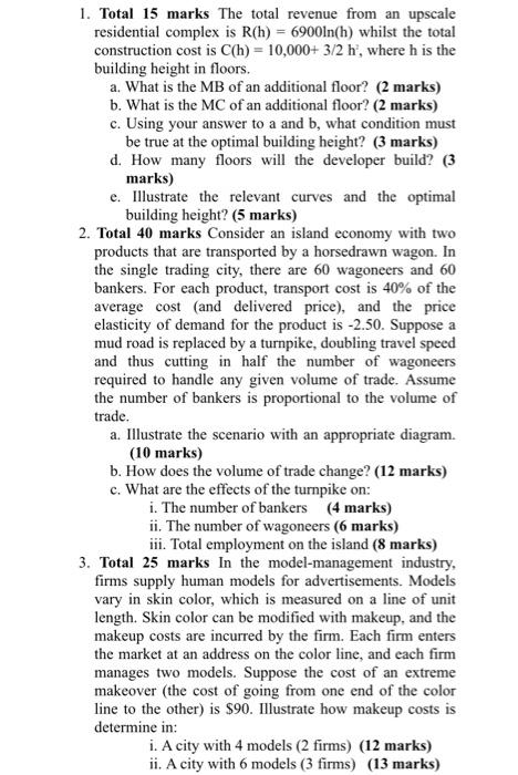 Solved 1. Total 15 marks The total revenue from an upscale | Chegg.com