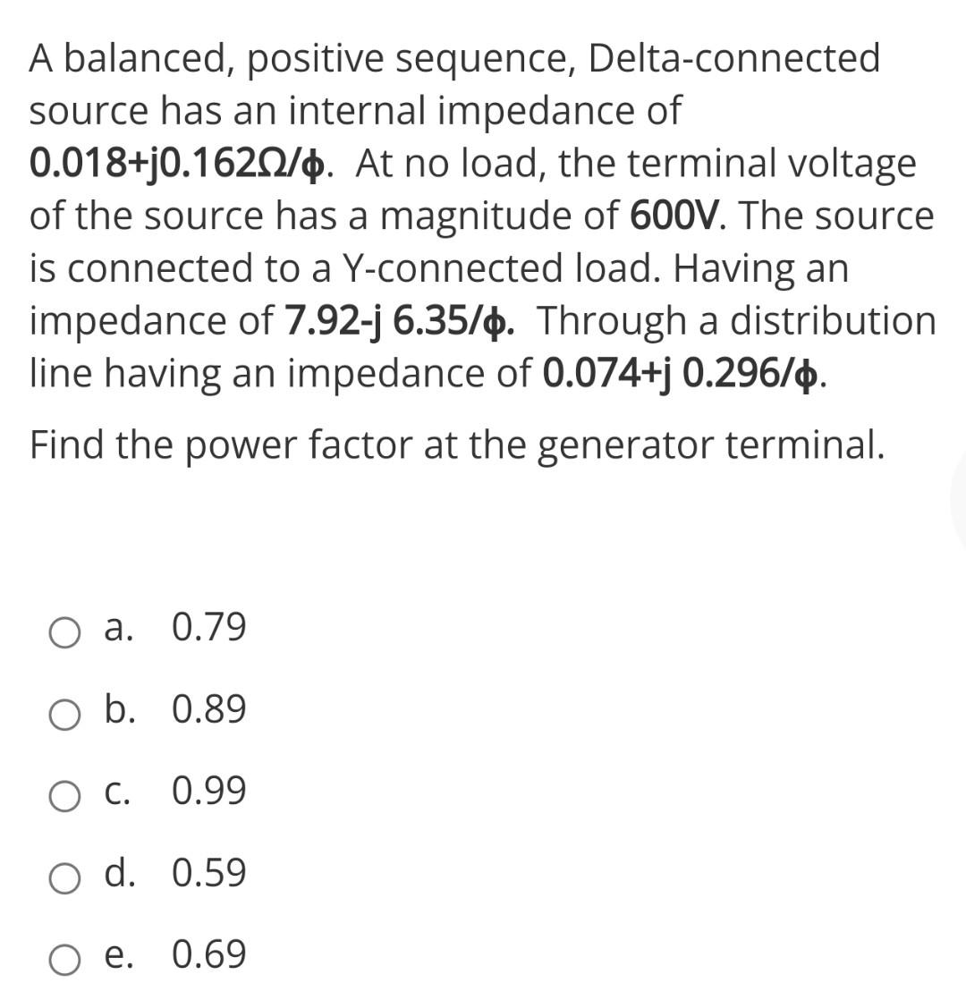 Solved A balanced, positive sequence, Delta-connected source | Chegg.com
