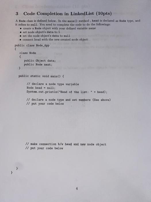 Solved 3 Code Completion in LinkedList (10pts) A Node class | Chegg.com