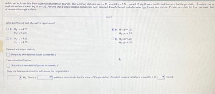 Solved A dats set includes data from student evaluations of | Chegg.com
