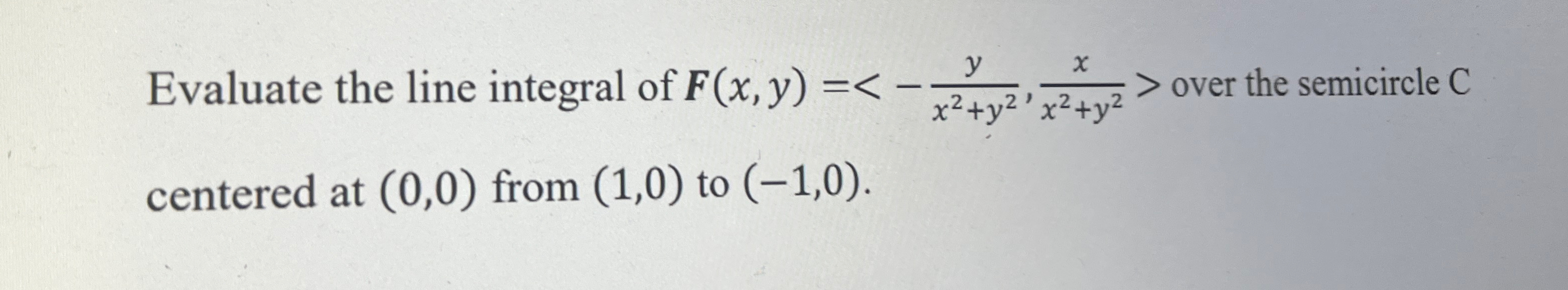 Solved Evaluate the line integral of F(x,y)= | Chegg.com