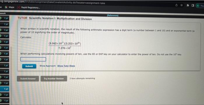 Solved When written in scientific notation, the result of | Chegg.com