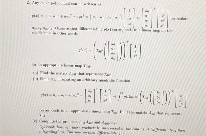 Solved 2. Any cubic polynomial can be written as ---- a2 ao, | Chegg.com