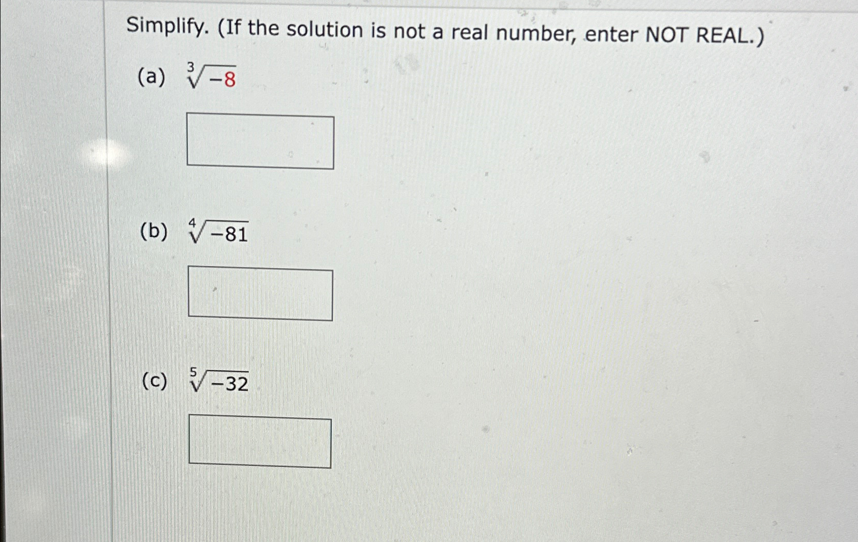 Solved Simplify. (If the solution is not a real number, | Chegg.com
