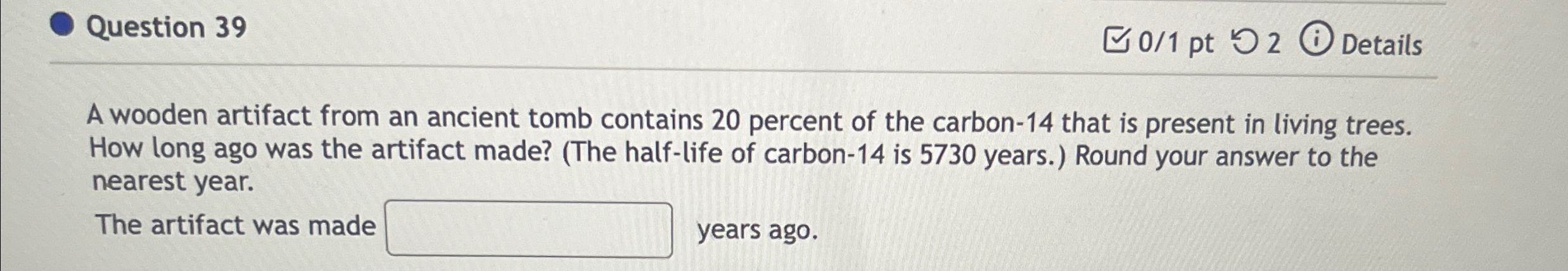 Solved Question 3901 ﻿pt り2(i) ﻿DetailsA wooden artifact | Chegg.com